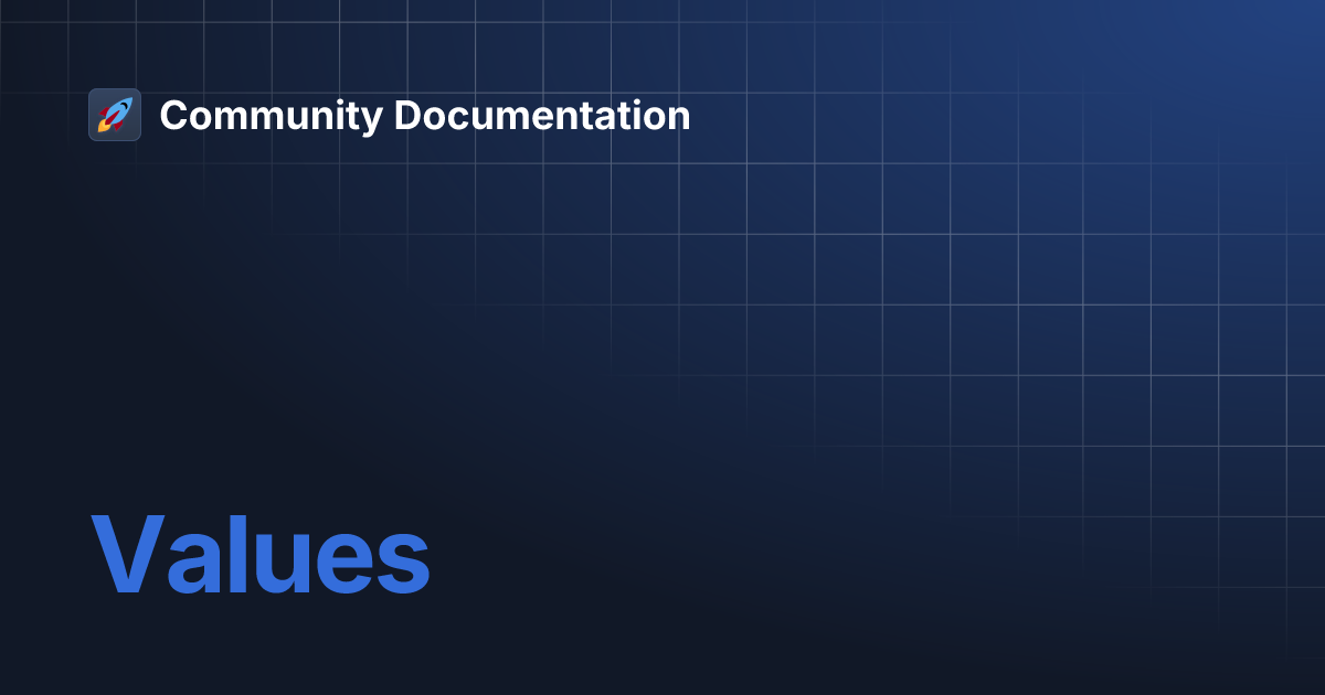 Values | Community Documentation